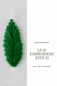 Leaf embroidery stitch - Hand embroidery stitch library