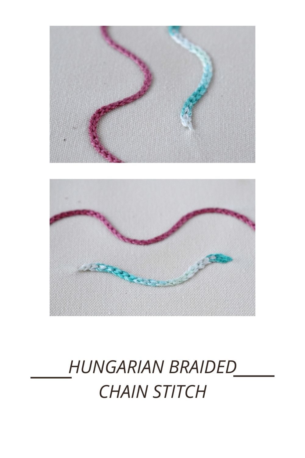 Hungarian braided chain stitch - Library of hand embroidery stitches